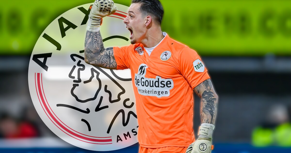 Ajax gooit lijntje uit naar uitblinkende Sparta-doelman Nick Olij, ook ...