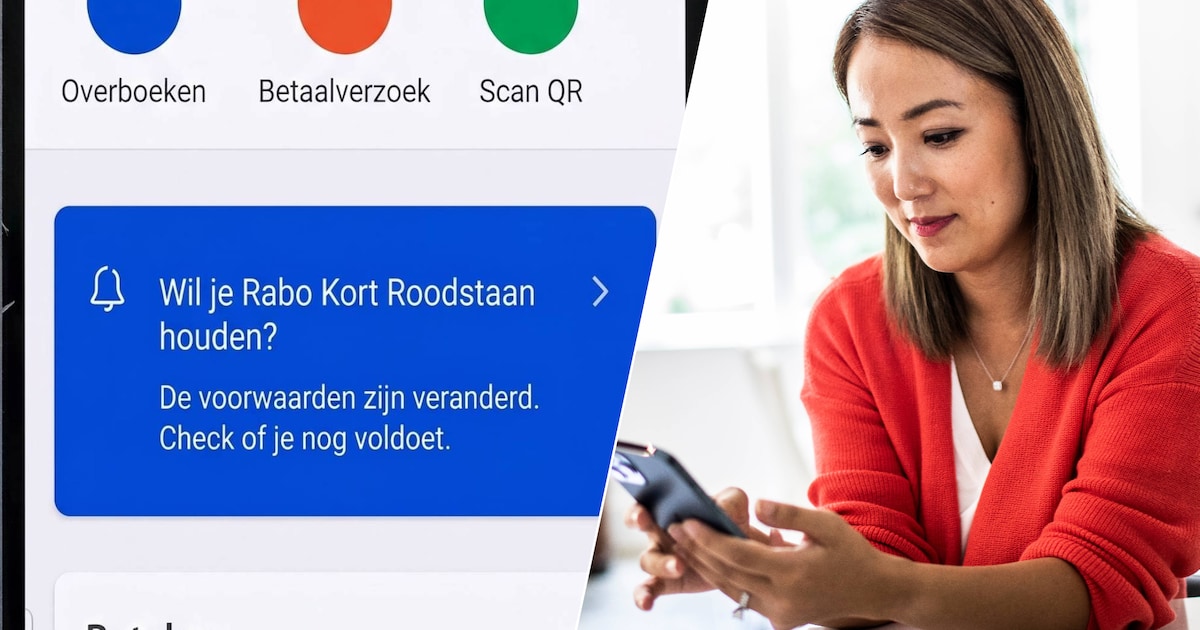 Nooit rood gestaan? Rabobank wil toch opeens alles van je weten ...