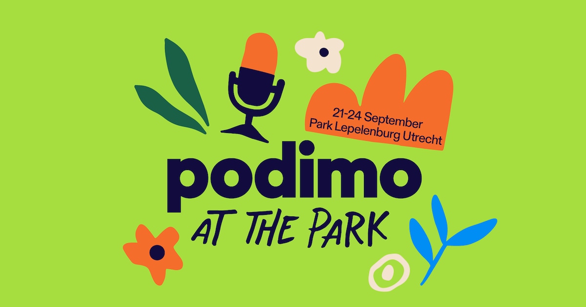 Podimo organiseert vierdaags ‘podcastfestival’ in Park Lepelenburg ...