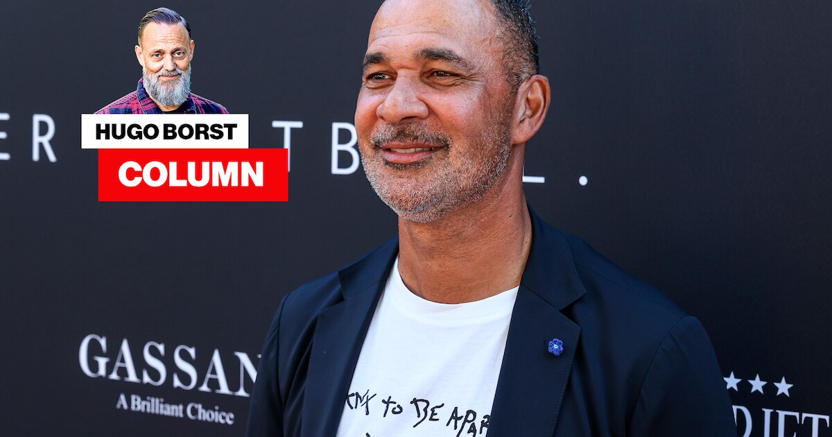 Column Hugo Borst | Mijn klomp brak toen ik Ruud Gullit hoorde praten ...